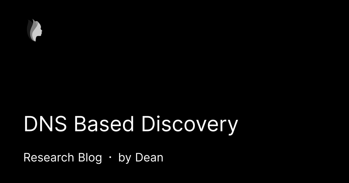 DNS Based Discovery | Vac Research